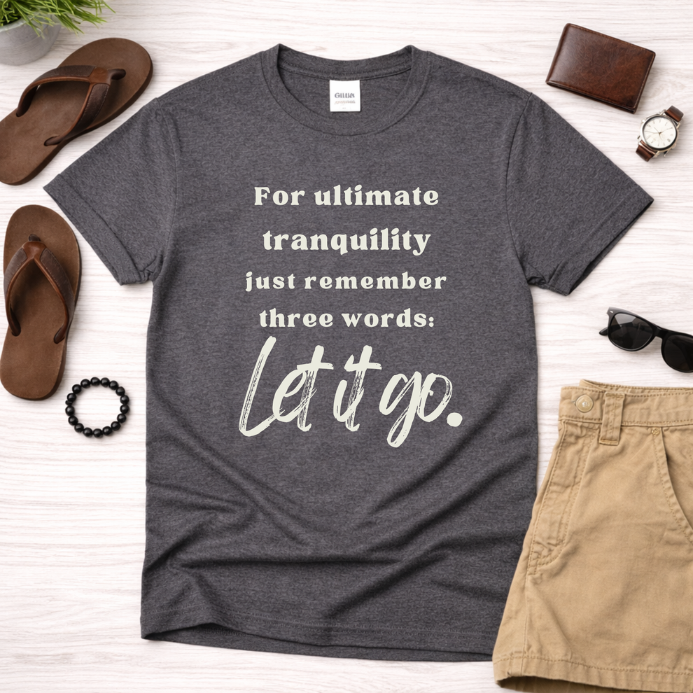 Let It Go T‑Shirt – Ziva Place